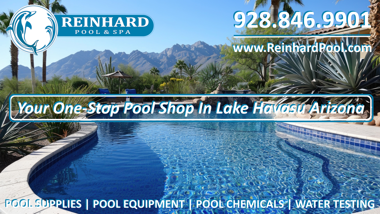 Welcome - Reinhard Pool & Spa Lake Havasu City, Arizona